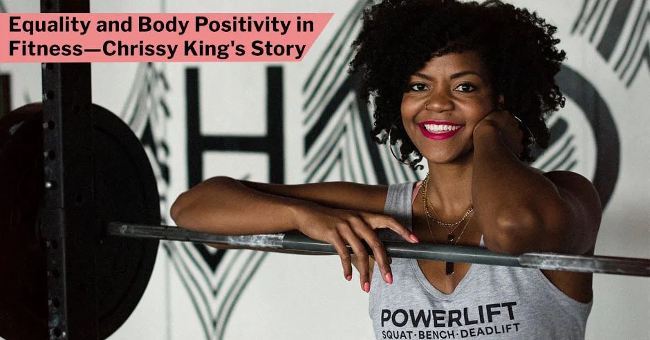 Equality and Body Positivity in Fitness—Chrissy King's Story | ISSA