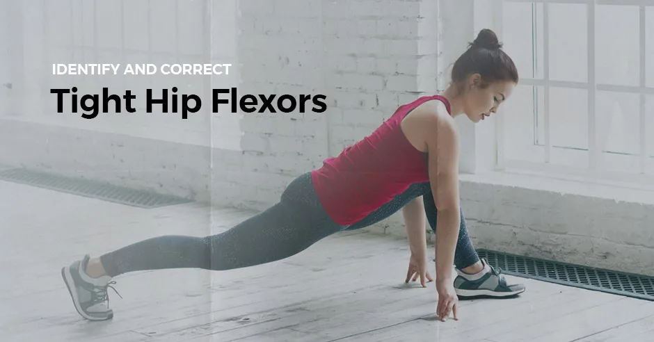 How to Identify and Correct Tight Hip Flexors | ISSA