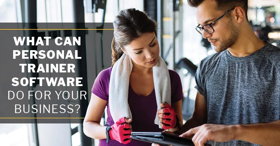 What Can Personal Trainer Software Do For Your Business? | ISSA