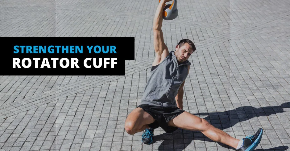 Strengthen Your Rotator Cuff | ISSA