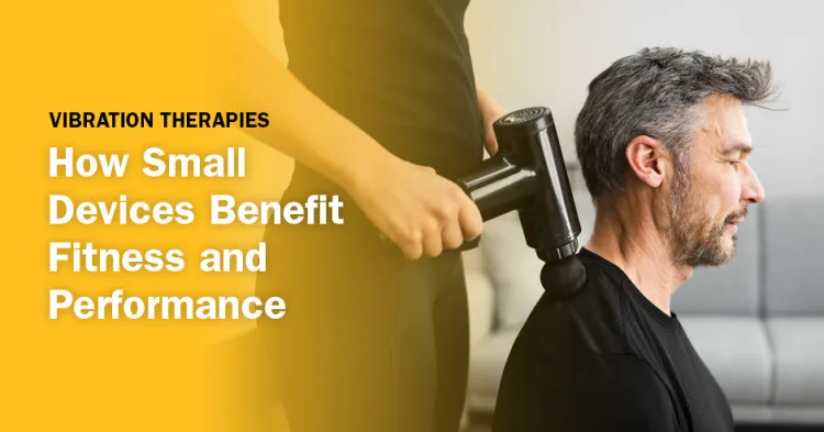 Vibration Therapies: How Small Devices Are Making Major Impacts in ...