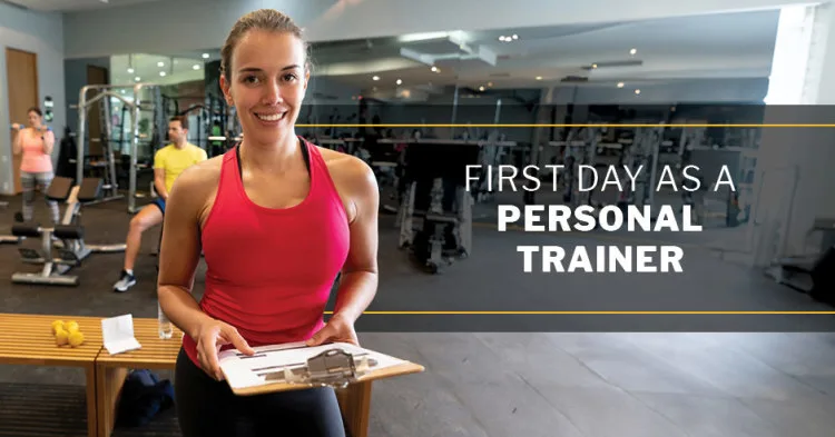 First Day as a Personal Trainer: How to Prepare and Succeed | ISSA