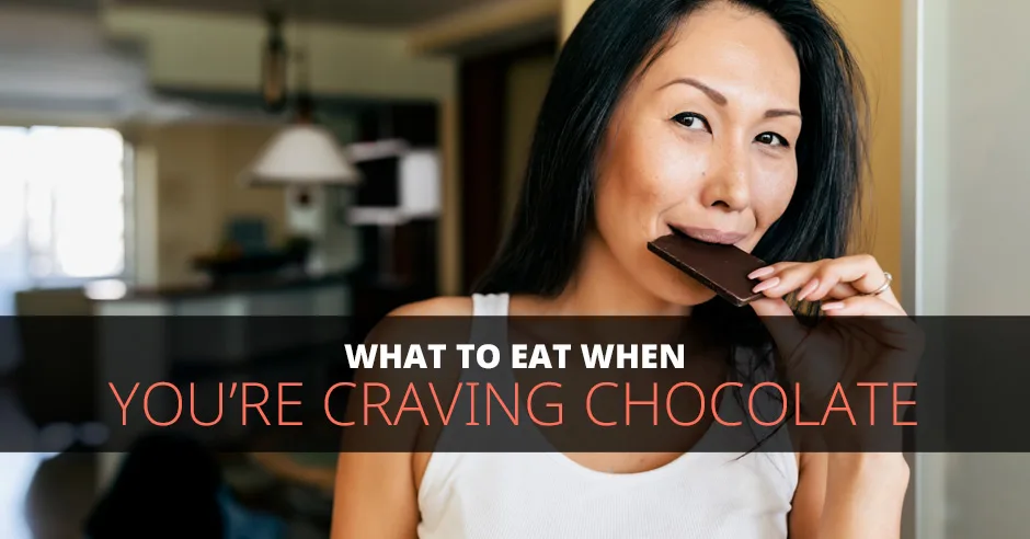 What to Eat When You're Craving Chocolate | ISSA