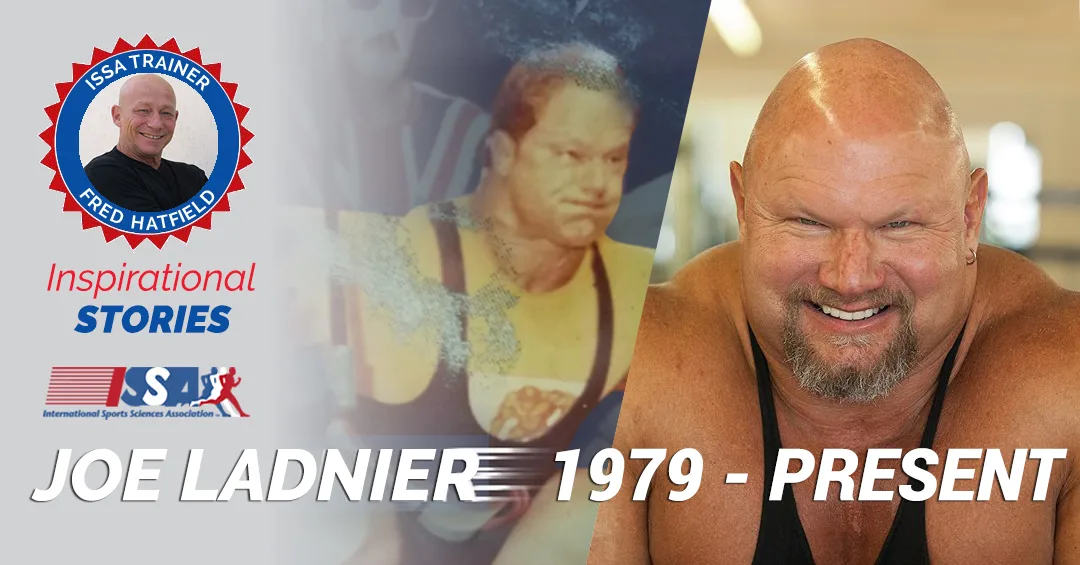 Fred Hatfield Inspired Me to Be a Personal Trainer | ISSA