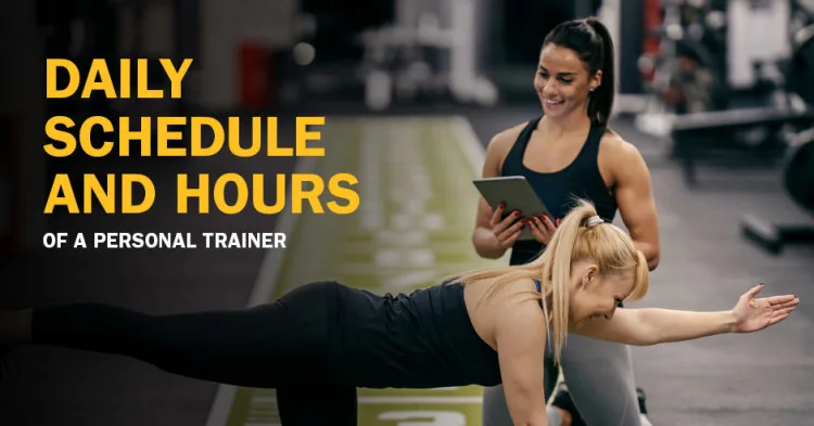 The Daily Schedule and Work Hours of Personal Trainers | ISSA