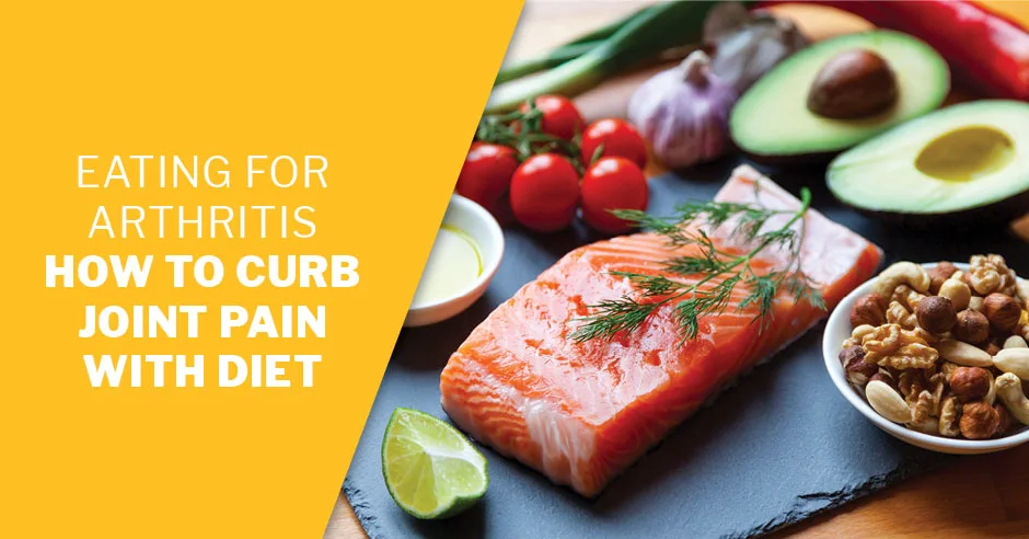 Eating for Arthritis - How to Curb Joint Pain with Diet | ISSA