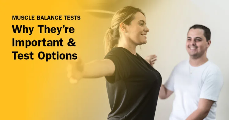 Muscle Balance Tests: Why They’re Important & Test Options | ISSA