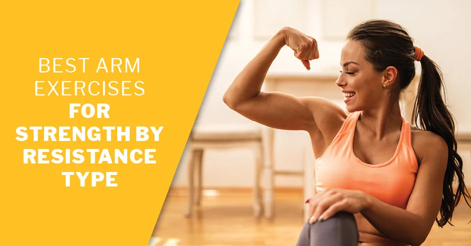 Best Arm Exercises for Strength by Resistance Type | ISSA