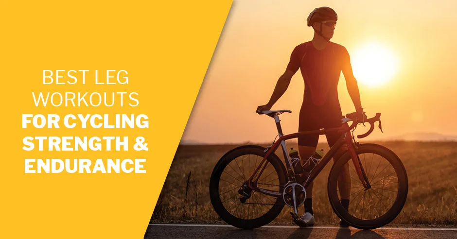 Best Leg Workouts for Cycling Strength & Endurance | ISSA