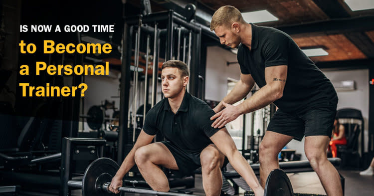 Is Now a Good Time to Become a Personal Trainer ISSA
