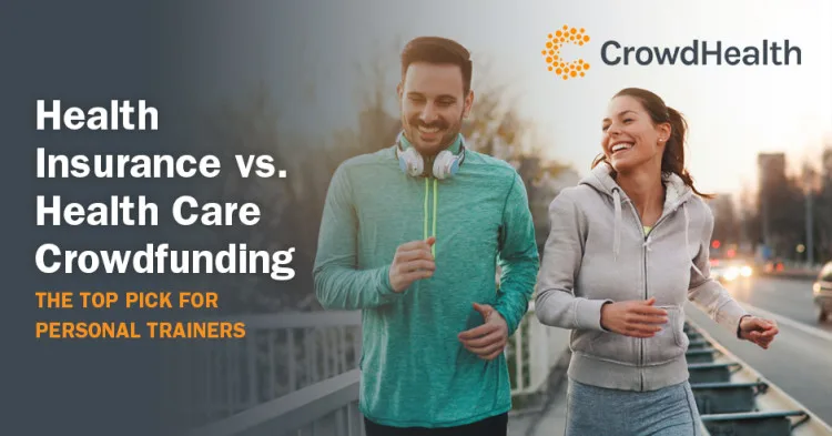 Health Insurance vs Health Care Crowdfunding: The Top Pick for Personal ...