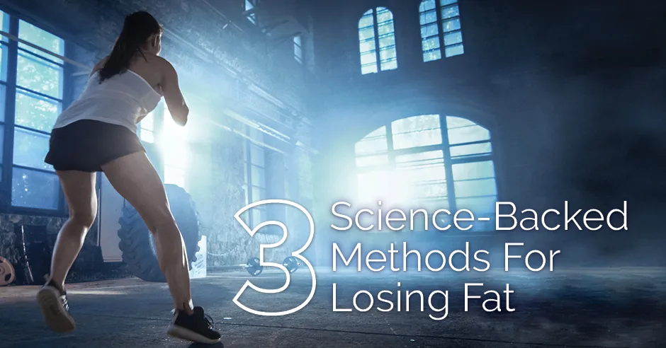 The Science of Fat Loss: 3 Proven Methods for Losing Fat | ISSA