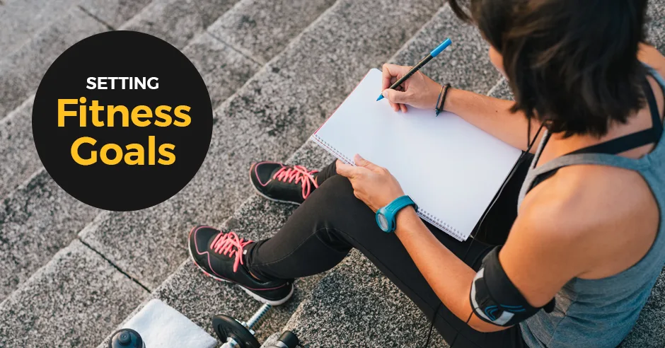 Setting Fitness Goals is Essential to Long-Term Success | ISSA