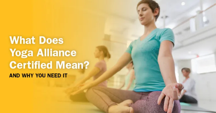 What Does Yoga Alliance Certified Mean? And Why You Need It | ISSA