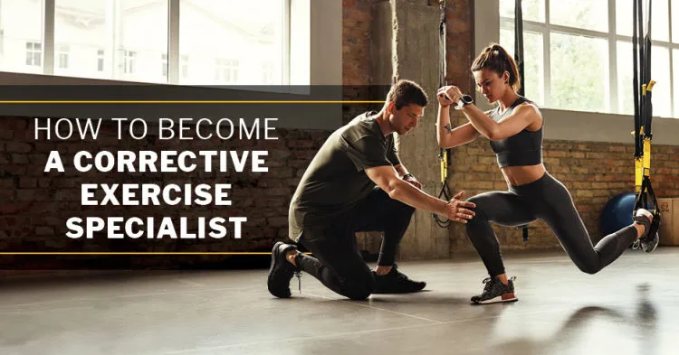 How to Become a Corrective Exercise Specialist | ISSA