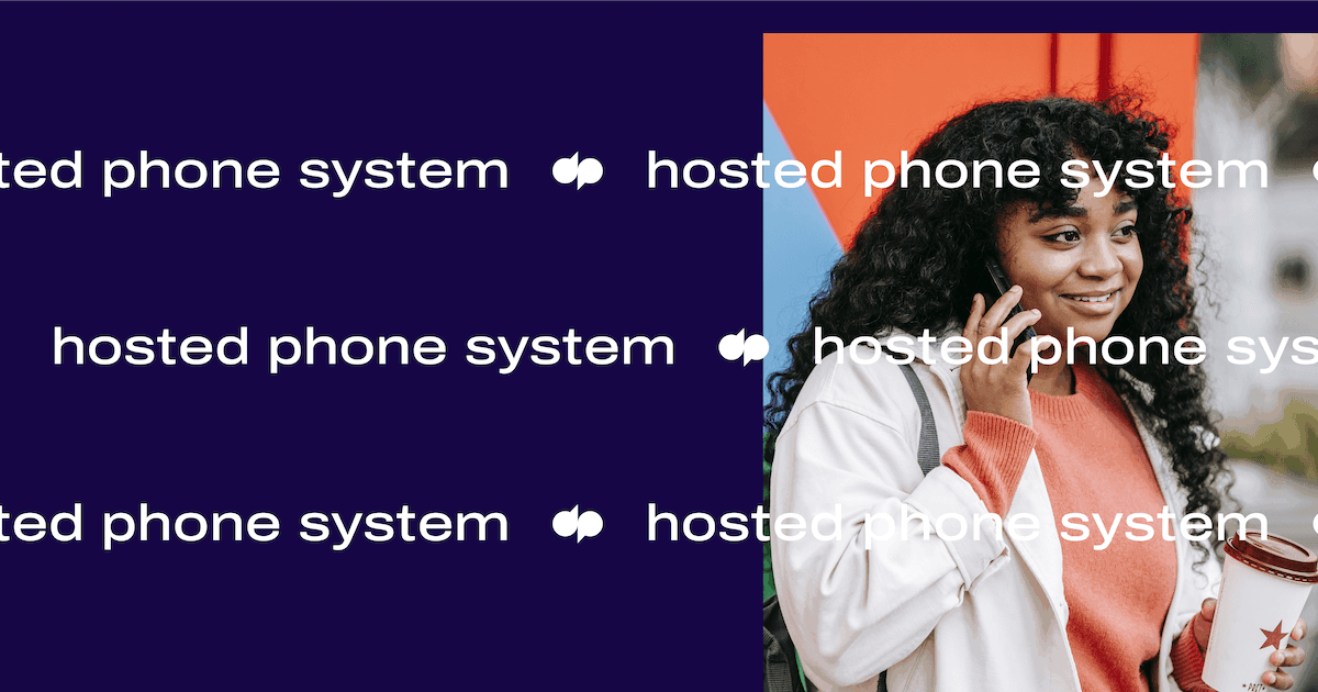 Hosted Phone System: Complete Guide for Businesses | Dialpad