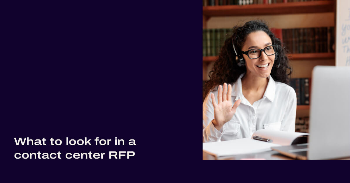 The Contact Center RFP Guide: What to Include? | Dialpad