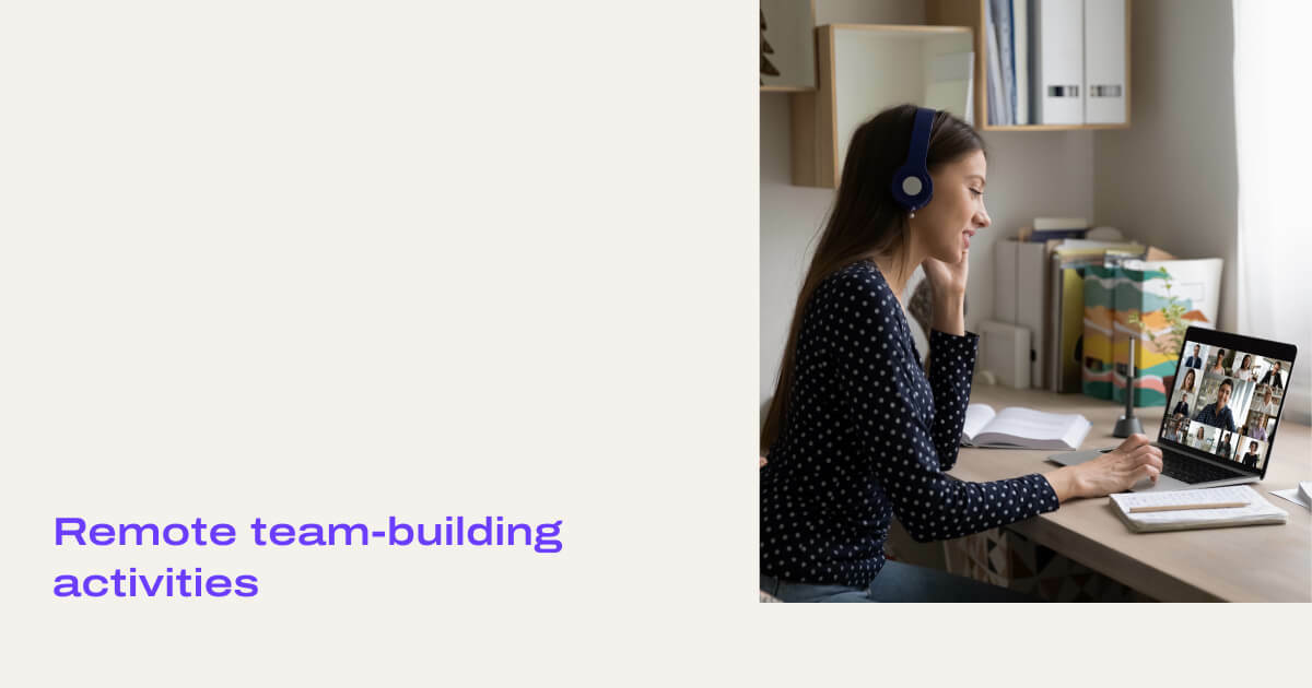 10 Tried and Tested Remote Team-Building Activities | Dialpad