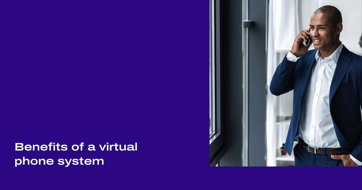 5 Benefits of Virtual Phone Systems: Time to Switch? | Dialpad