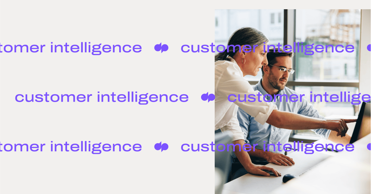 What is Customer Intelligence? Vital Business Data | Dialpad