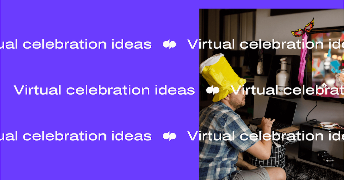 14 Best Virtual Celebration Ideas for Remote Teams | Dialpad