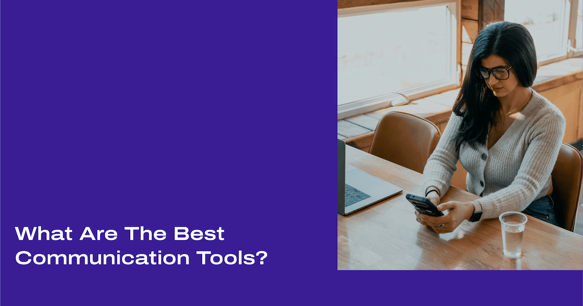 12 Communication Tools for Businesses, by Category | Dialpad