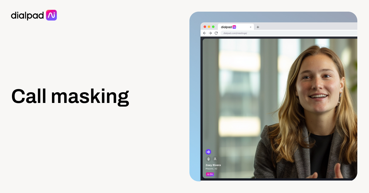 Call Masking: Protect Your Phone Number | Dialpad
