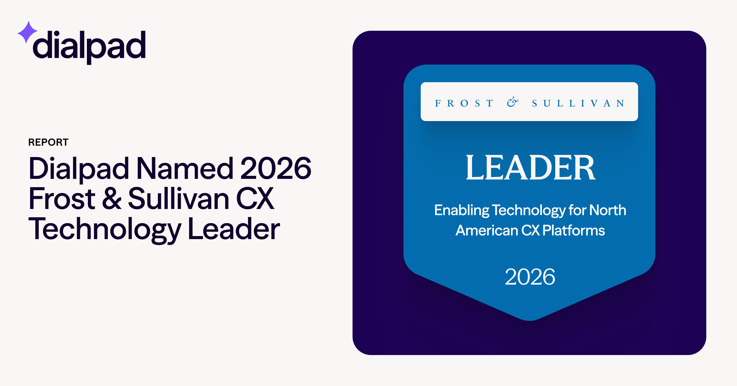 Dialpad Named 2026 Frost & Sullivan CX Leader | Dialpad
