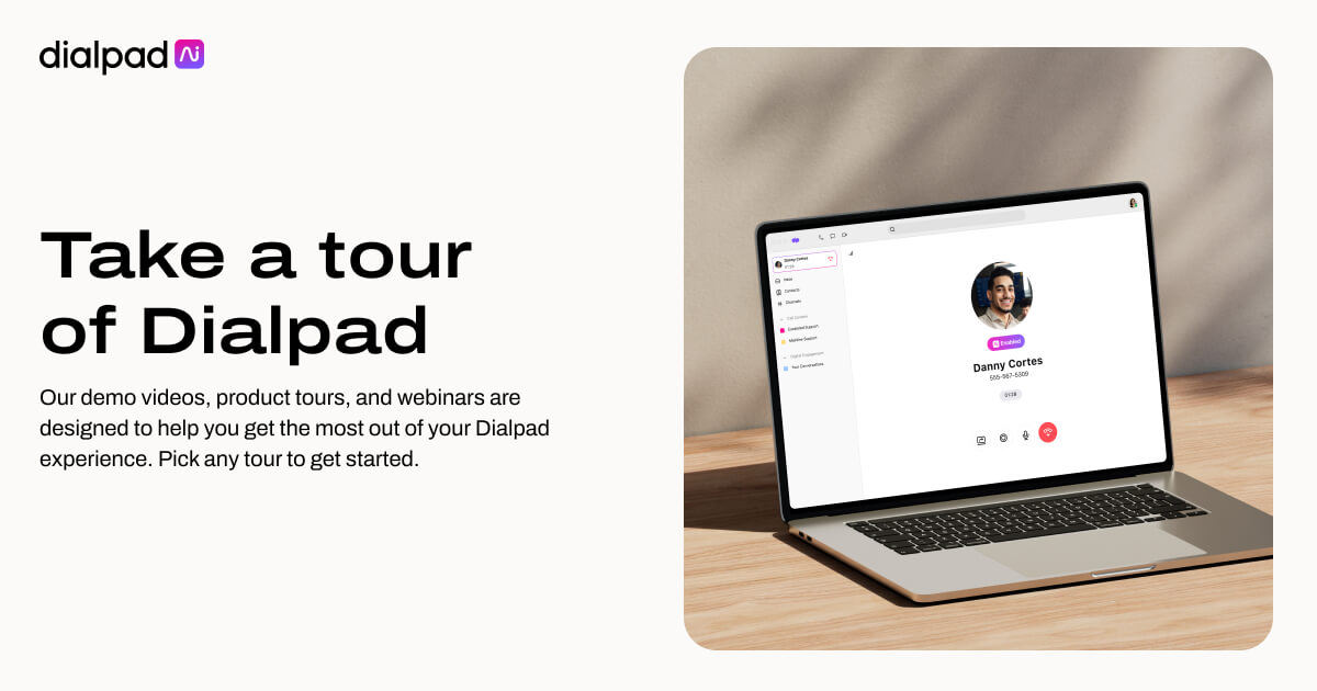 Dialpad Demo Videos and Webinar | Dialpad