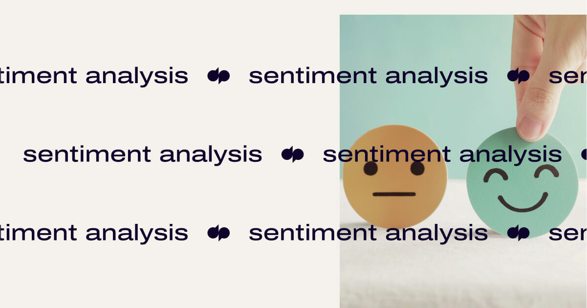 Customer Sentiment Analysis: How Does It Work? | Dialpad