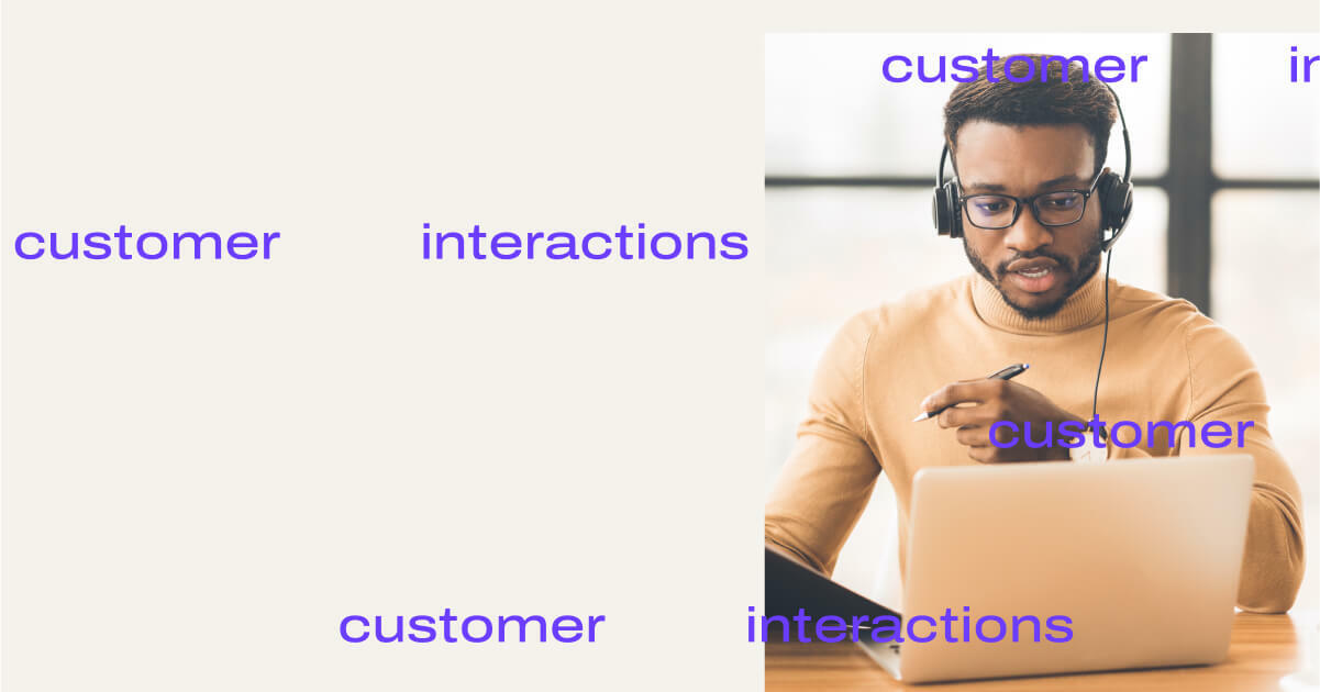 Customer Interaction Management: Benefits & Tips | Dialpad