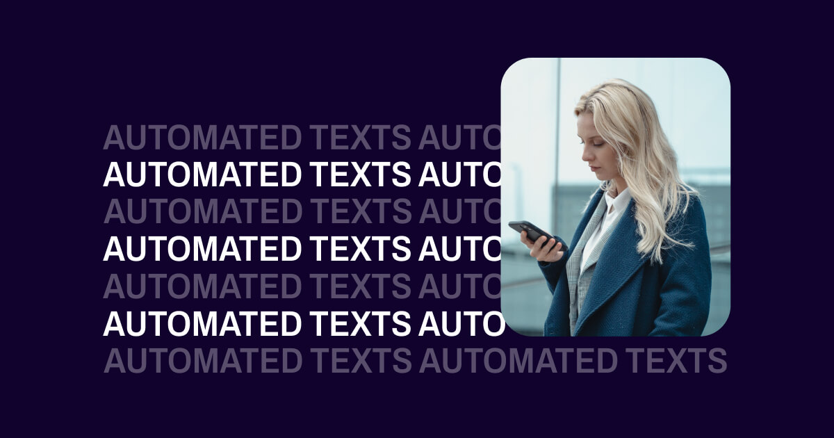 Using Automated Texts For Better Communications | Dialpad