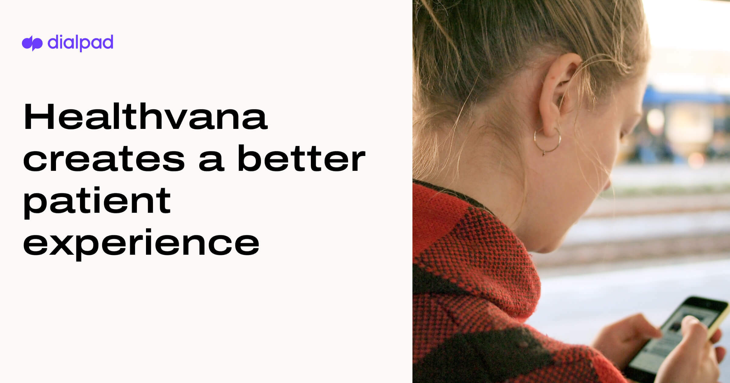 See how Healthvana improved its phone communication and created a ...