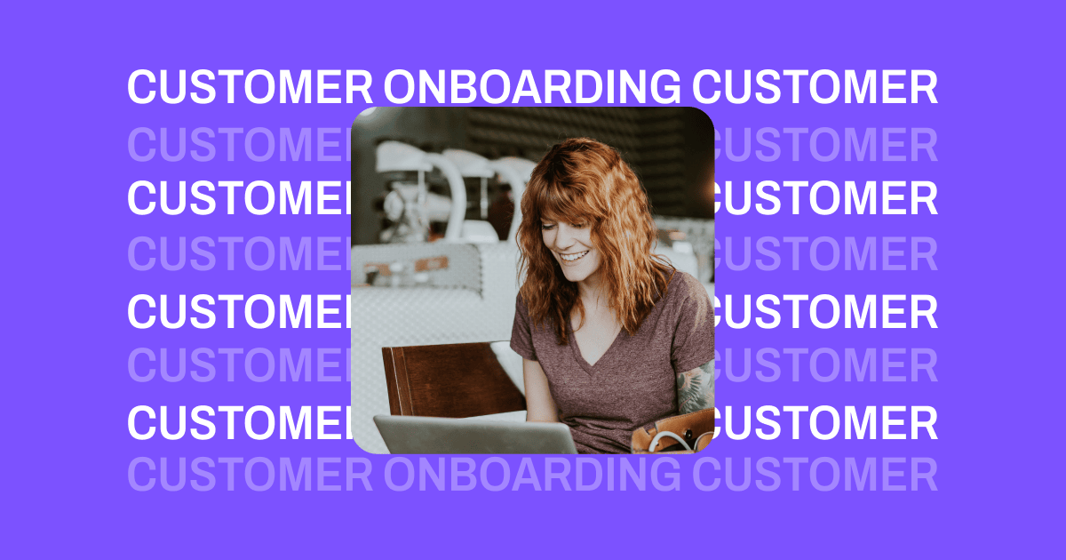 Customer Onboarding: Benefits, How-to & Strategies | Dialpad