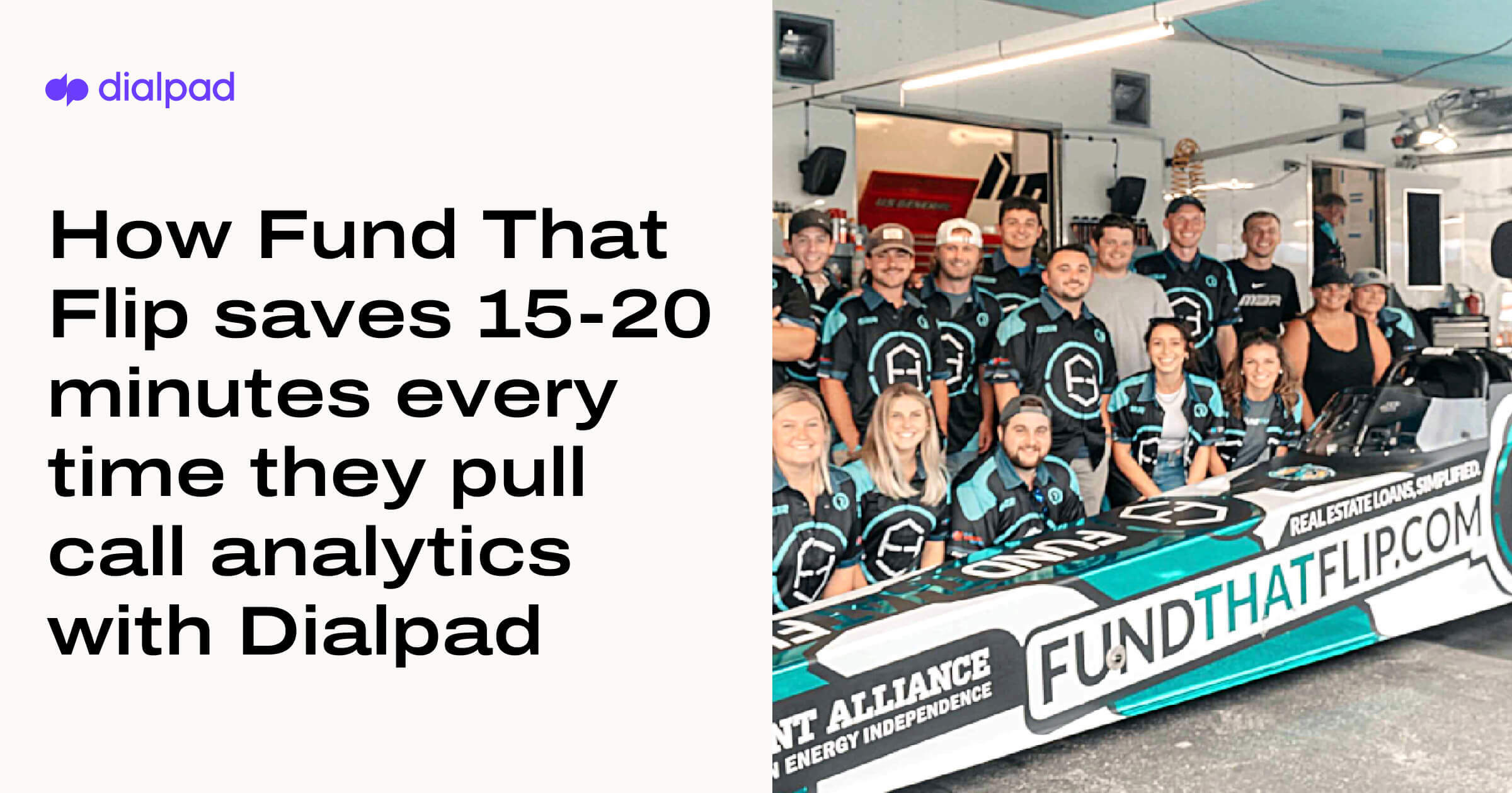 How Fund That Flip Saves Time on Call Analytics | Dialpad