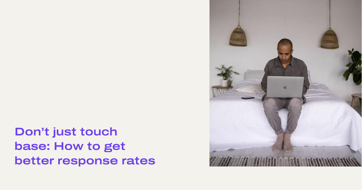 9 Better Alternatives to the Generic “Touch Base" Email | Dialpad