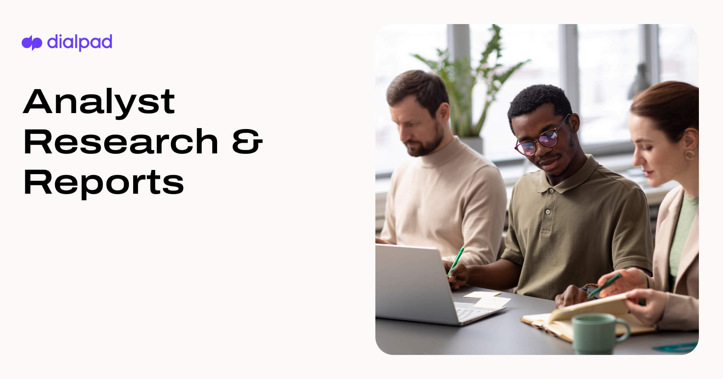 Dialpad Analyst Research And Reports