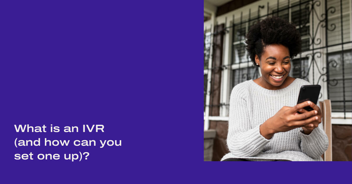 Contact Center IVRs (+ Easy Setup) Explained | Dialpad