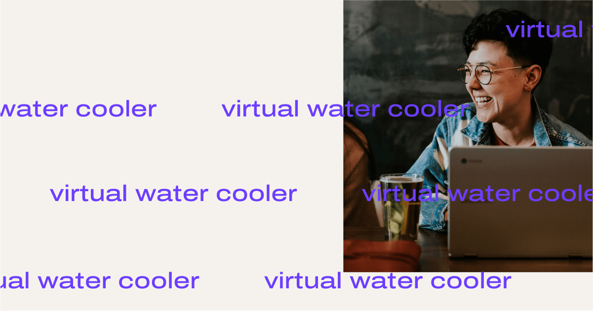 How to Set Up a Virtual Water Cooler: A Full Guide | Dialpad