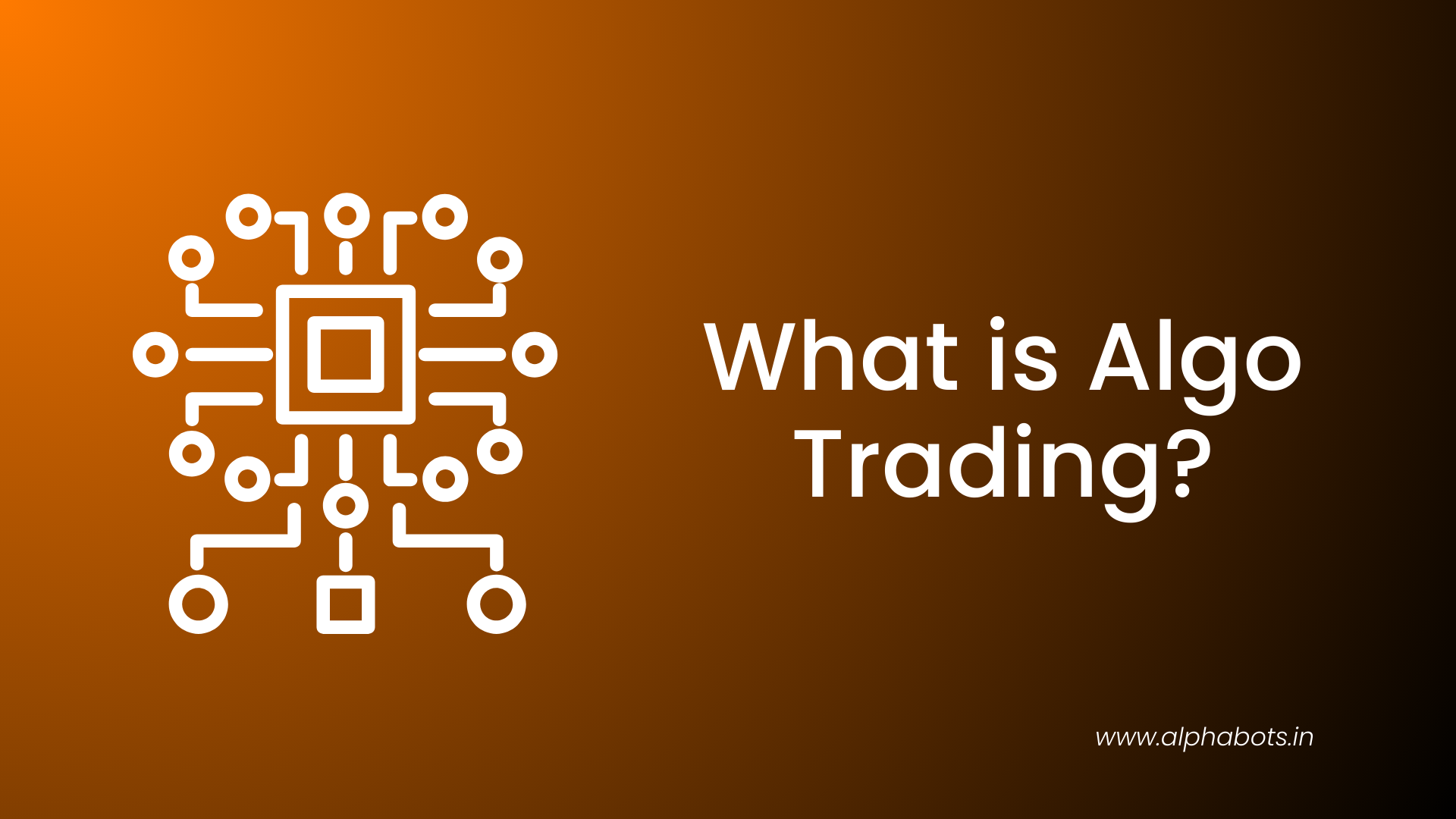 What is Algo Trading? A Complete Beginner’s Guide [2025]