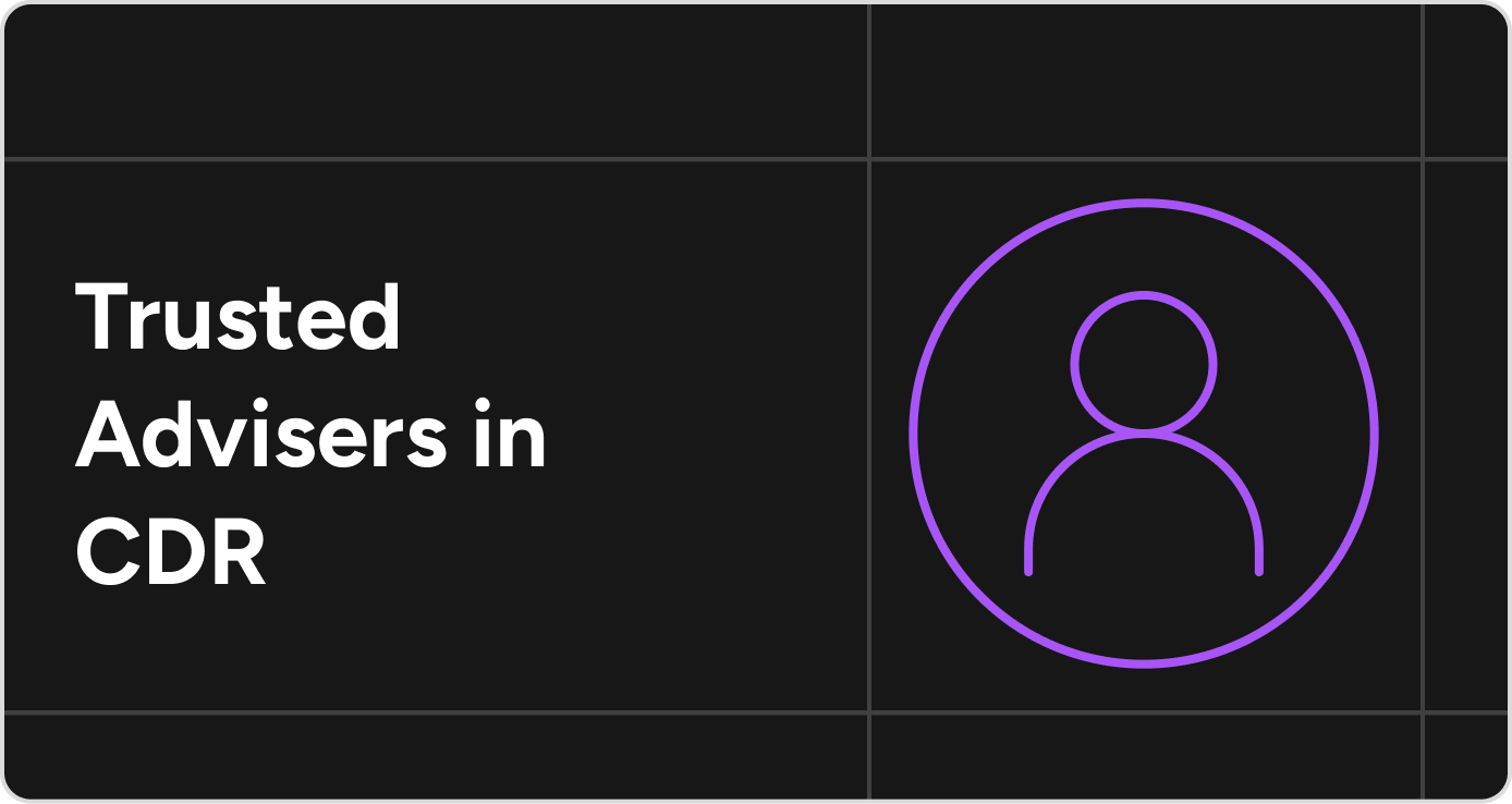 What is a CDR Trusted Adviser? | Fiskil