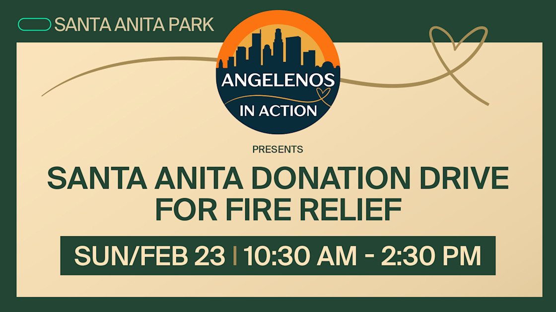 Santa Anita Donation Drive For Fire Relief Presented By Angelenos In ...