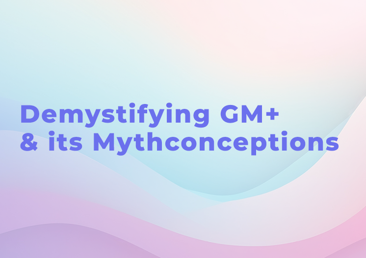 Demystifying GM+ and its Mythconceptions | DeltaPrime