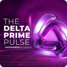 The DeltaPrime Pulse Nov24 Roundup | DeltaPrime