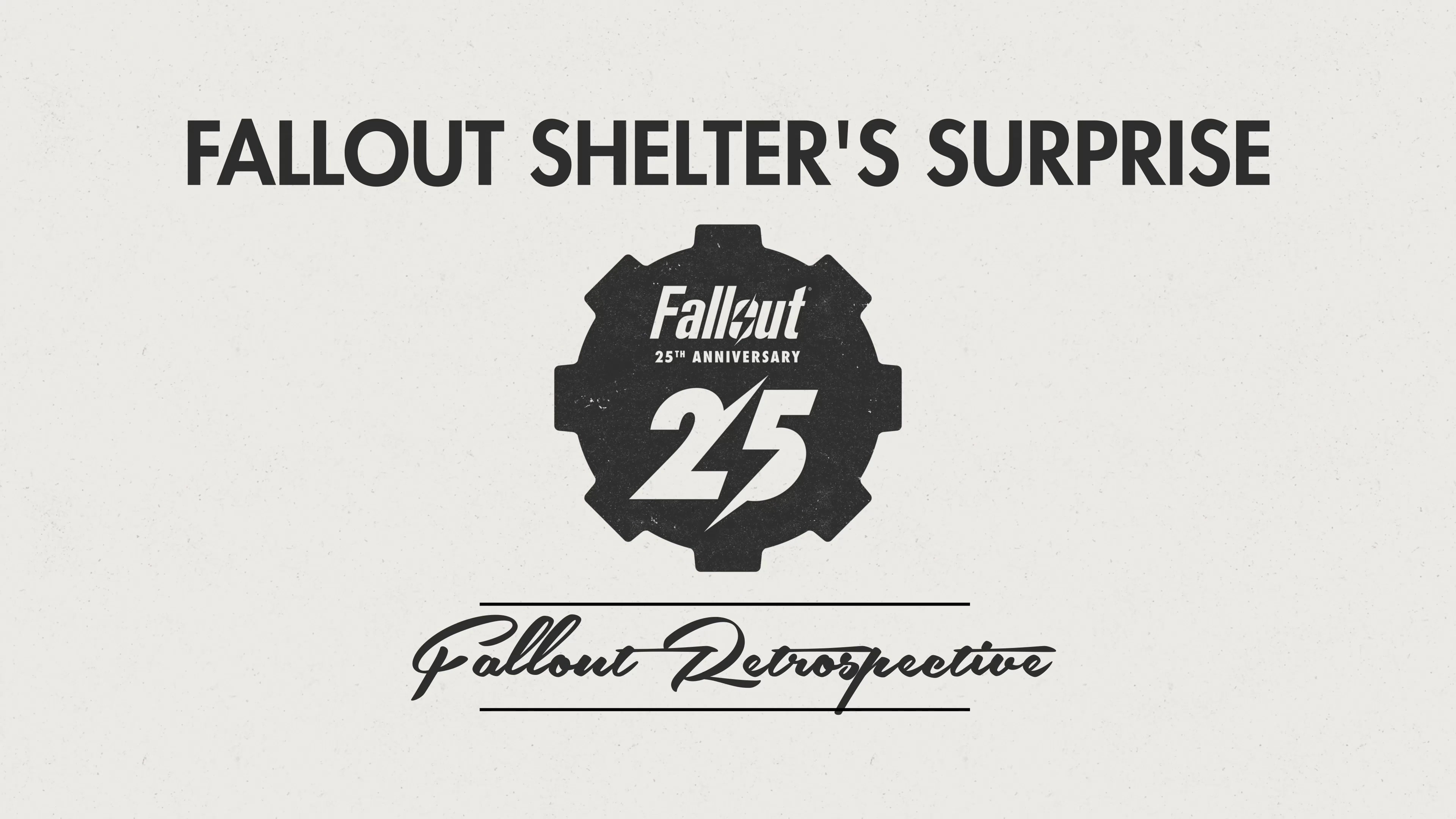 Fallout 25th Anniversary | Fallout