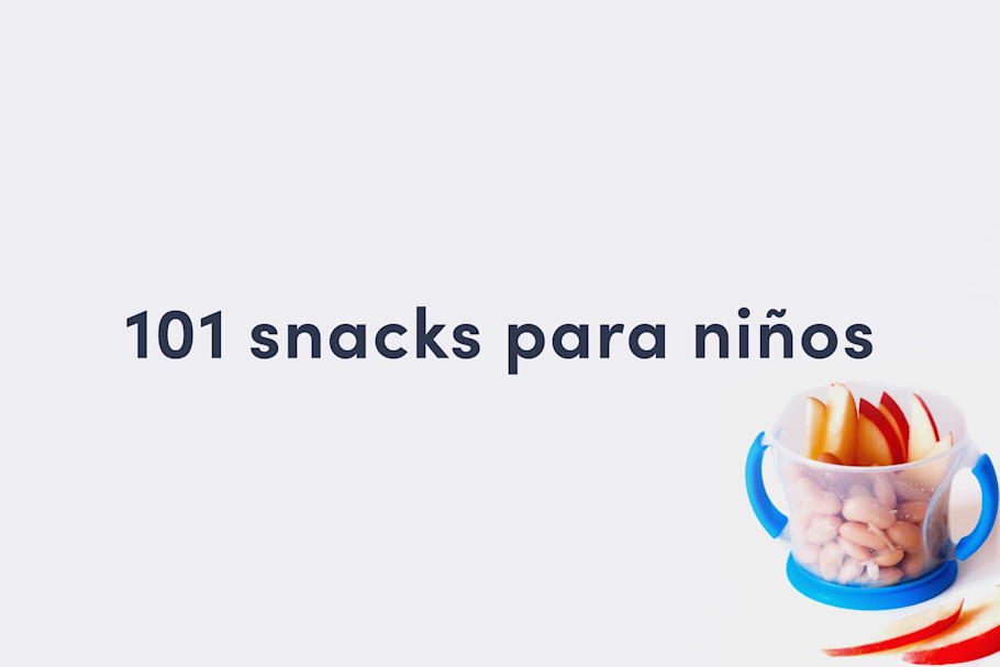 101 Ideas de snacks para niños pequeños - Solid Starts