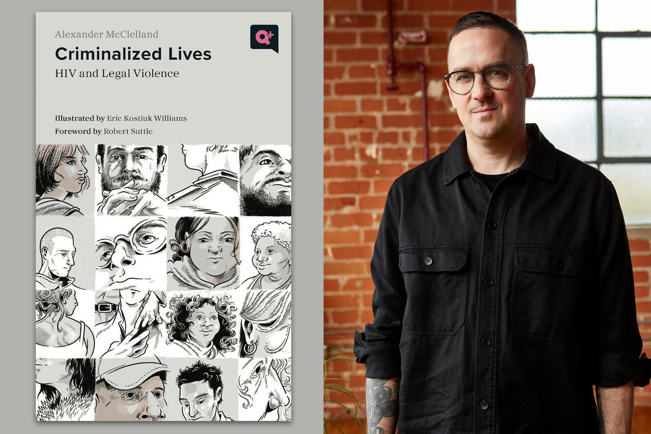 The Life-Ruining Effects of HIV Criminalization in Canada