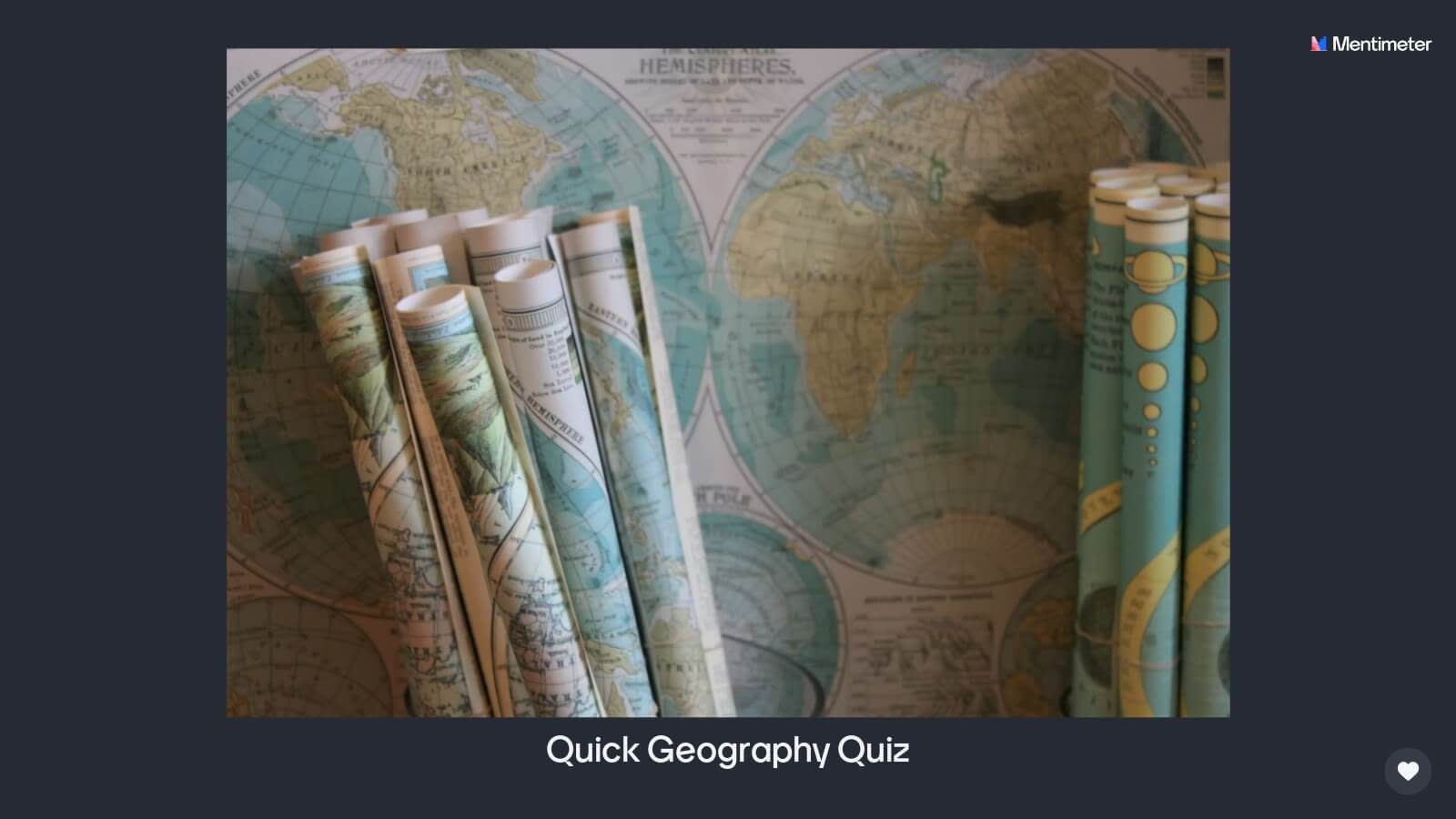 Quick Geography Quiz - Mentimeter