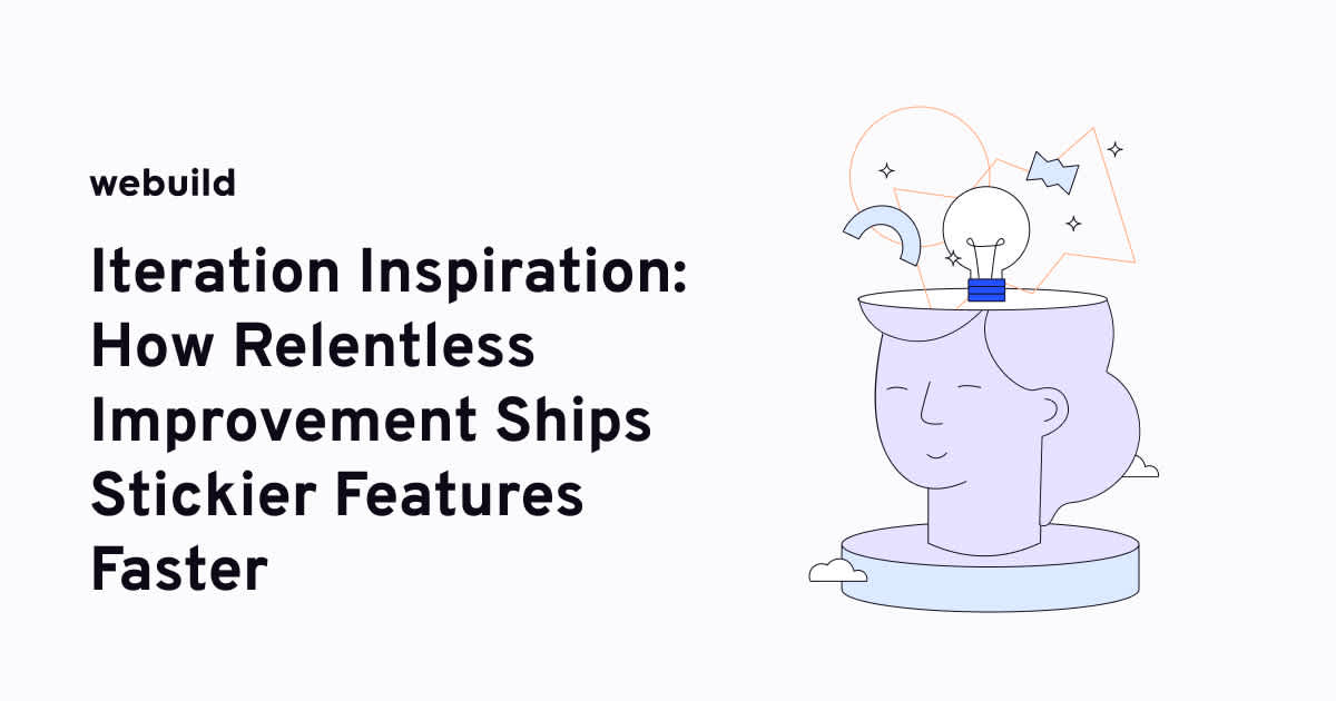 How Iterative Design Process Can Help You Better Serve Users | webuild ...