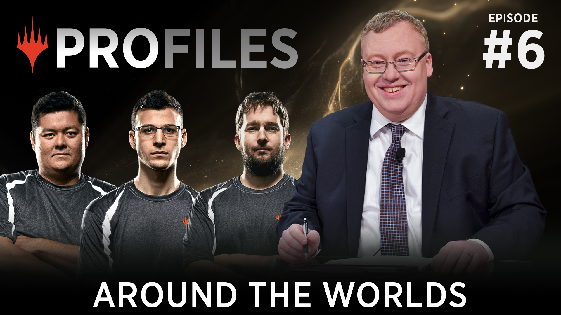 Pro Files Ep. 6: Around the Worlds
